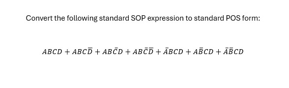 Solved Convert the following standard SOP expression to | Chegg.com