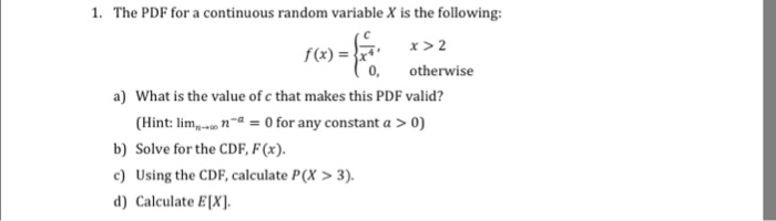 Solved The PDF for a continuous random variable X is the | Chegg.com