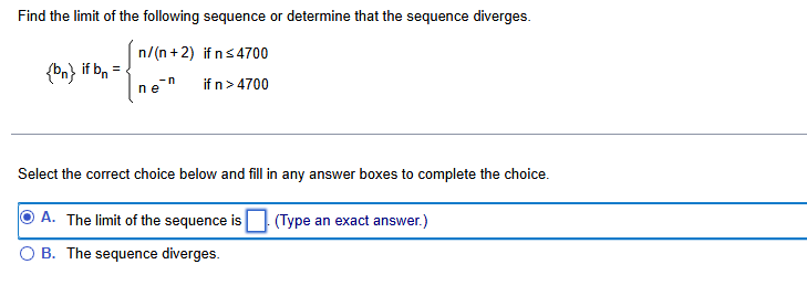 Solved Find the limit of ﻿the following sequence or | Chegg.com