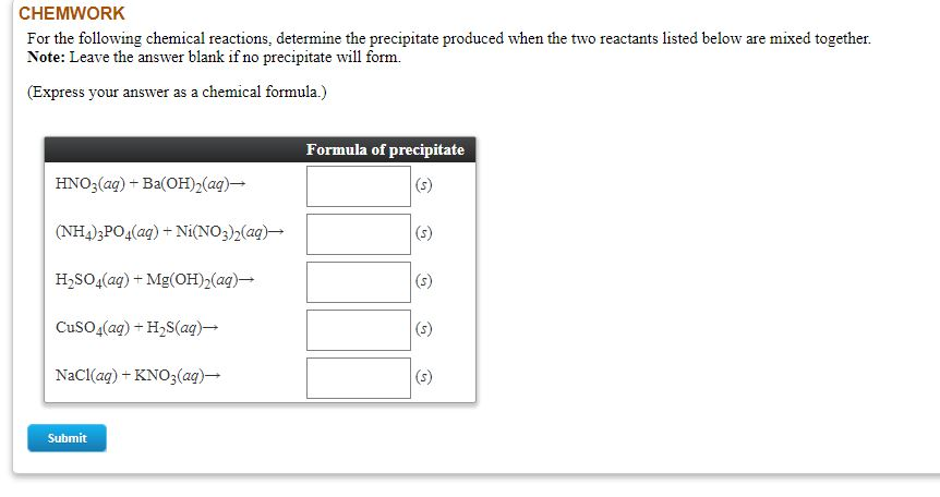 Solved CHEMWORK For the following chemical reactions, | Chegg.com