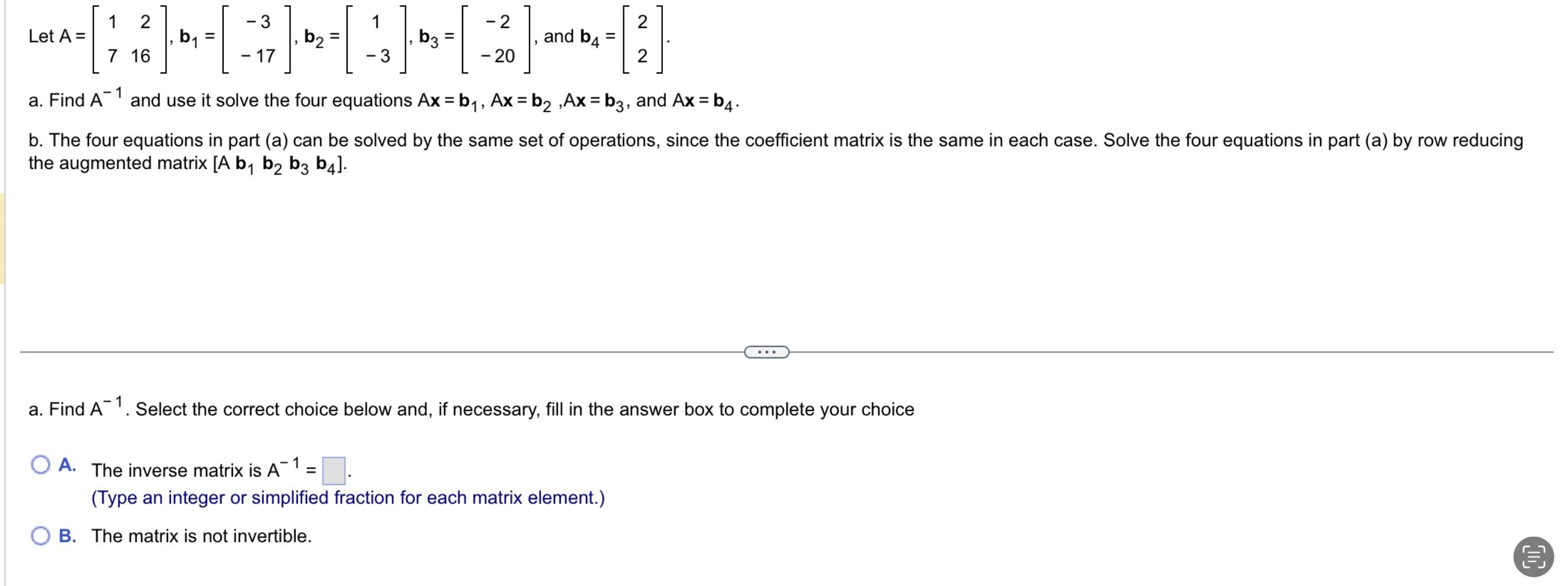 Solved Let A=[17216],b1=[−3−17],b2=[1−3],b3=[−2−20], and | Chegg.com