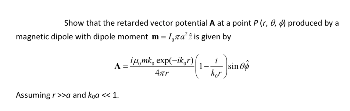 Show that the retarded vector potential A at a point | Chegg.com