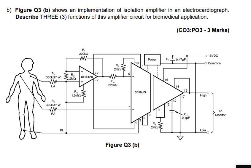 Solved b) Figure Q3 (b) shows an implementation of isolation | Chegg.com