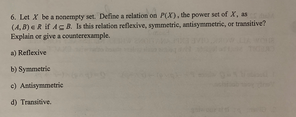 Solved 6. Let X be a nonempty set. Define a relation on | Chegg.com