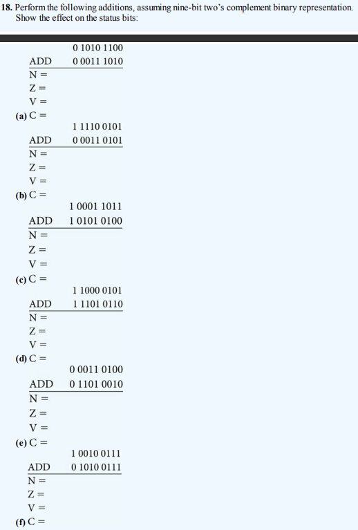 Solved 18. Perform the following additions, assuming | Chegg.com