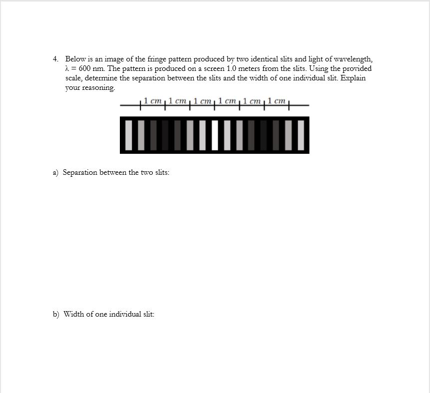 Solved Below is an image of the fringe pattern produced by | Chegg.com