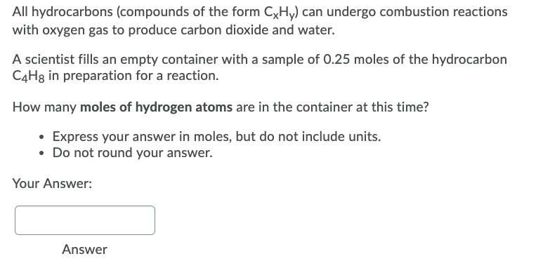 Solved All hydrocarbons (compounds of the form CxHy) can | Chegg.com