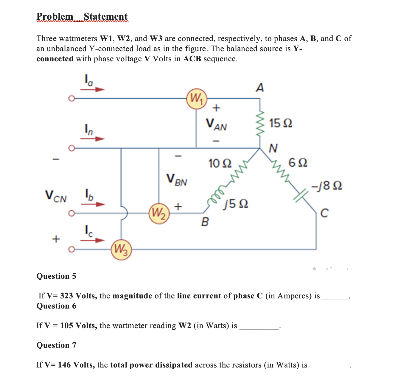 Solved Three wattmeters W1,W2, and W3 are connected, | Chegg.com