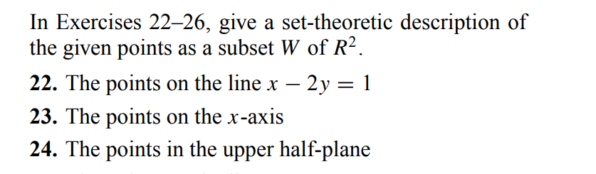 Solved In Exercises 22 26 Give A Set Theoretic Description