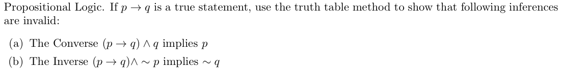 Solved Propositional Logic. If p→q is a true statement, use | Chegg.com