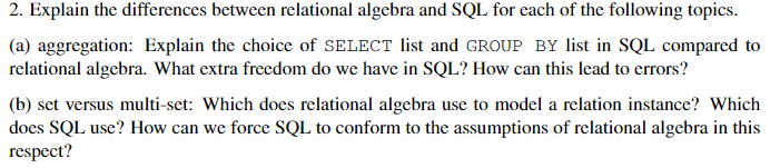 2. Explain the differences between relational algebra | Chegg.com