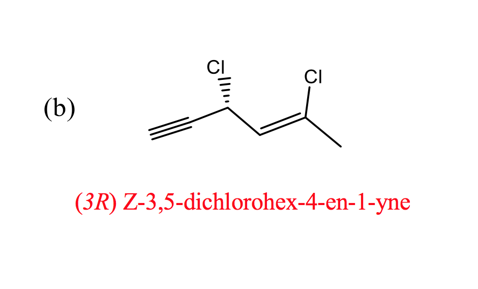 Solved (b) (3R) Z-3,5-dichlorohex-4-en-1-yne | Chegg.com Solved (b) (3R) Z-3,5-dichlorohex-4-en-1-yne | Chegg.com