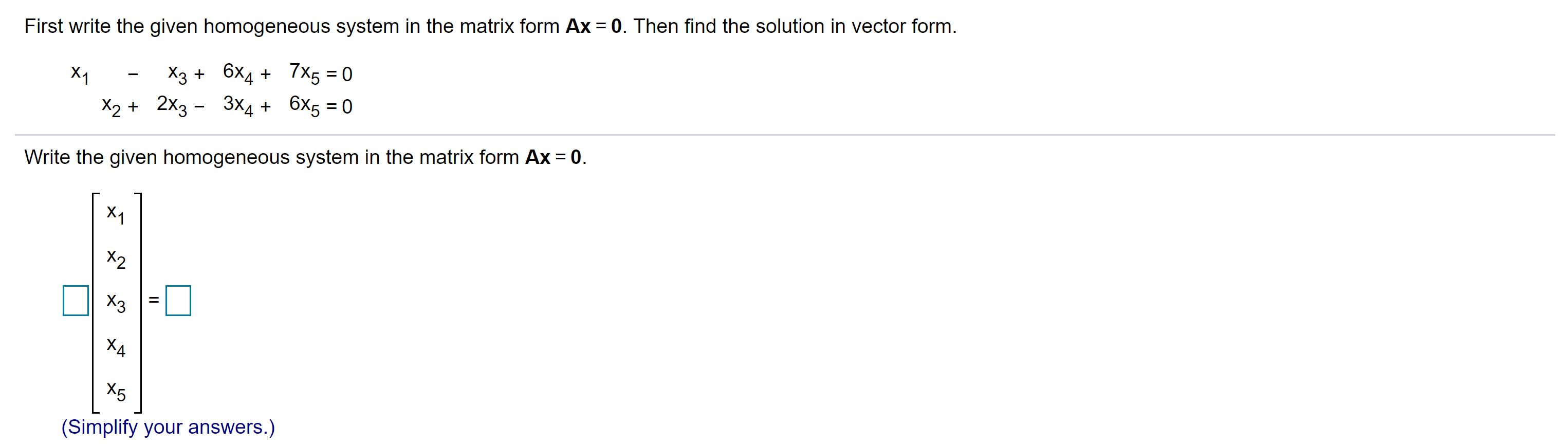 Solved First write the given homogeneous system in the | Chegg.com