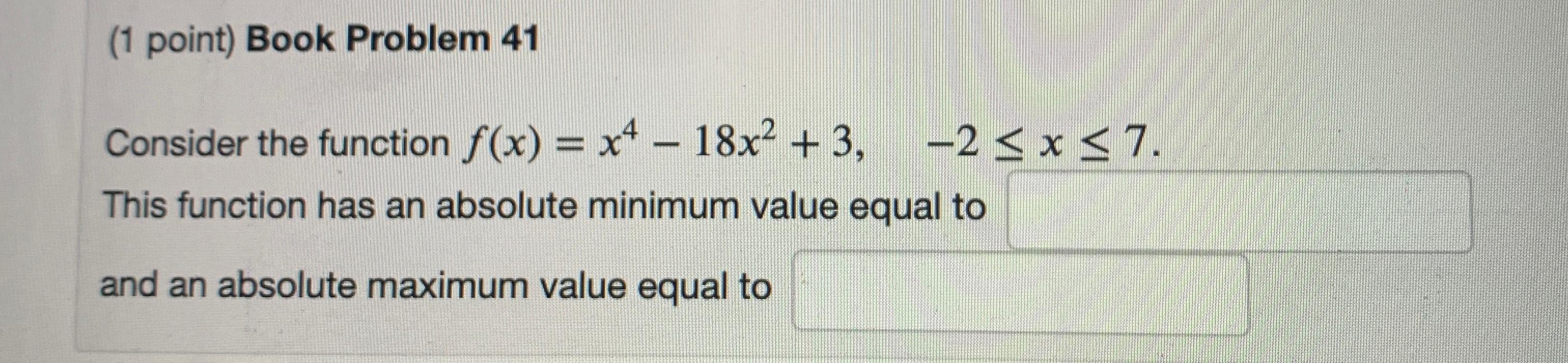 Solved (1 point) Book Problem 41 Consider the function f(x) | Chegg.com
