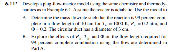 .11∗ Develop a plug-flow-reactor model using the same | Chegg.com