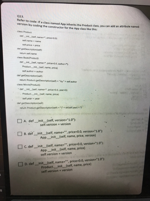 Solved Q13. eer to code: If a class named App inherits the | Chegg.com