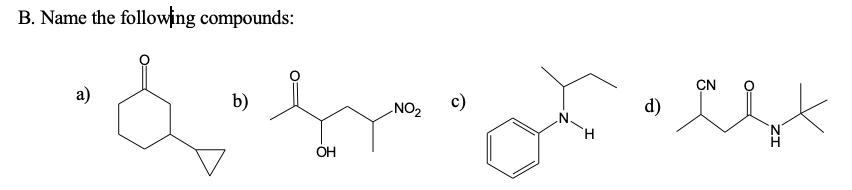 Solved B. Name the following compounds: a) b) c) d) | Chegg.com