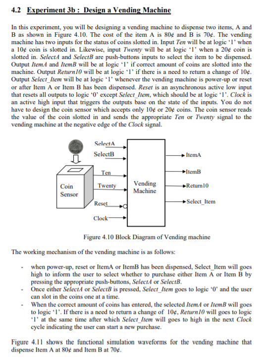 4.2 Experiment 3b : Design a Vending Machine In this | Chegg.com