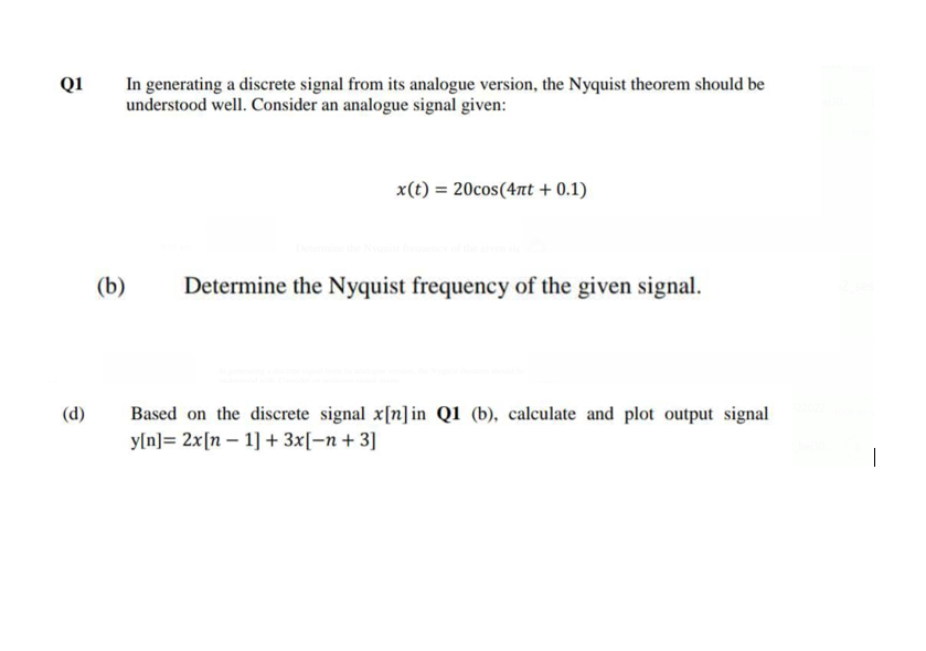 Solved Q1 (d) In generating a discrete signal from its | Chegg.com