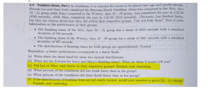 Solved 4.4 Triathlon times, Part I. In triathlons, it is | Chegg.com
