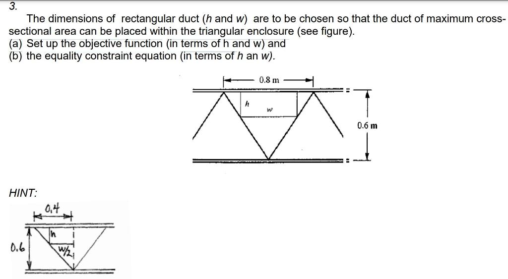 Solved 3. The dimensions of rectangular duct (h and w) are | Chegg.com