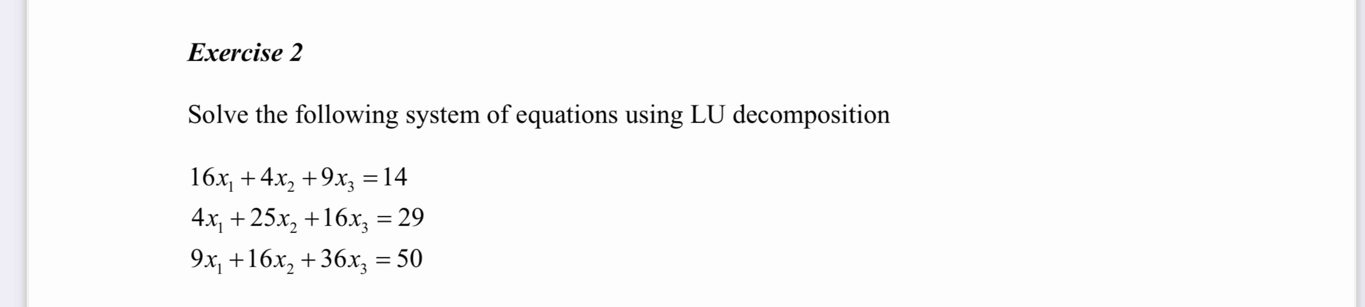 Solved Exercise 2Solve the following system of ﻿equations | Chegg.com