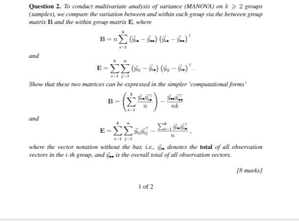Question 2. To conduct multivariate analysis of | Chegg.com