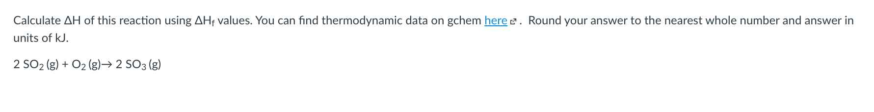 Solved Calculate AH of this reaction using AHf values. You | Chegg.com