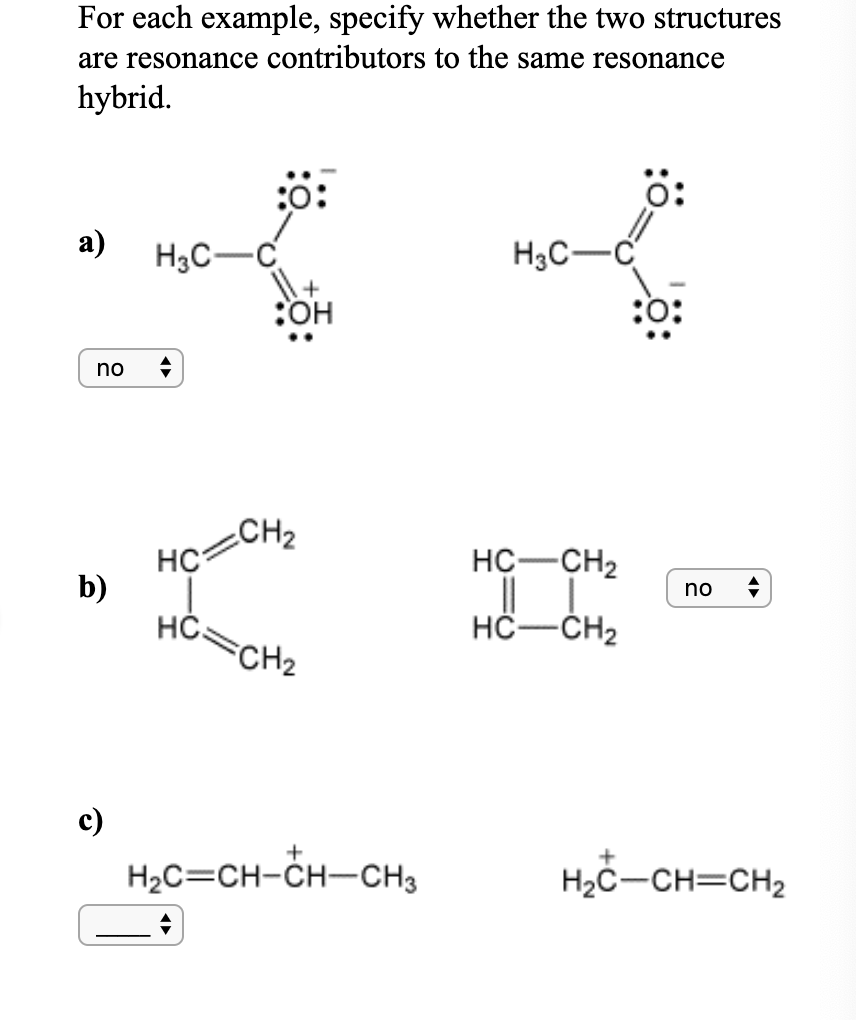 Solved For each example, specify whether the two structures | Chegg.com