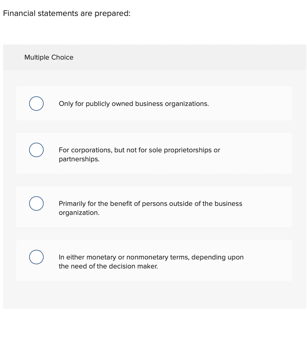 Solved Financial statements are prepared: Multiple Choice | Chegg.com