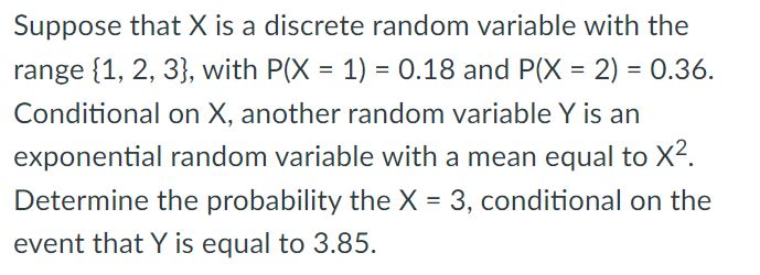 Suppose that X is a discrete random variable with the | Chegg.com