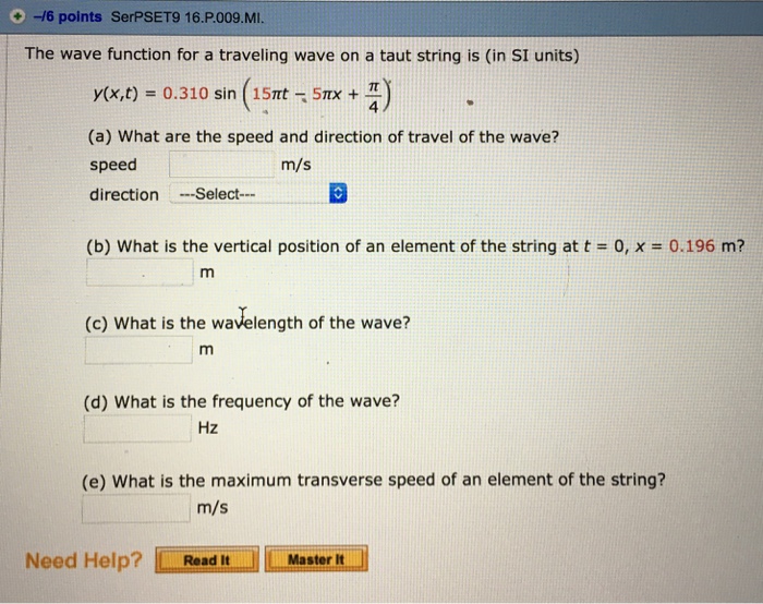 Solved The wave function for a traveling wave on a taut | Chegg.com