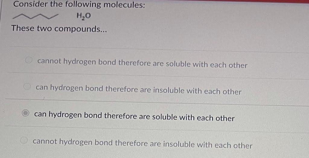 Solved Consider the following molecules: H2O These two | Chegg.com