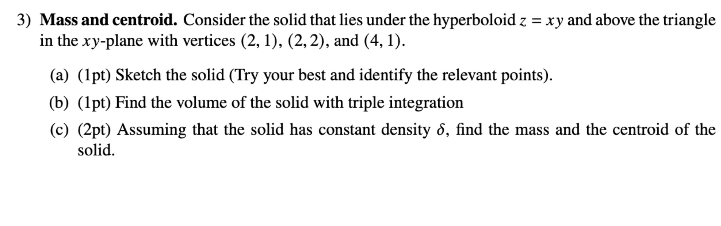 Solved 3) Mass and centroid. Consider the solid that lies | Chegg.com