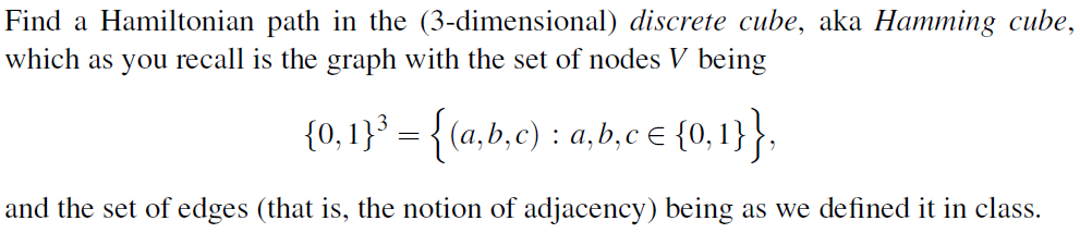 Solved Find a Hamiltonian path in the (3-dimensional) | Chegg.com