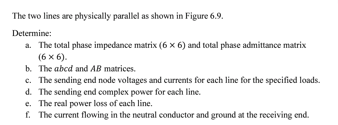 Two distribution lines constructed on one pole are | Chegg.com