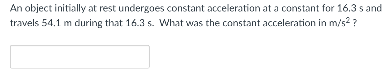 Solved An object initially at rest undergoes constant | Chegg.com