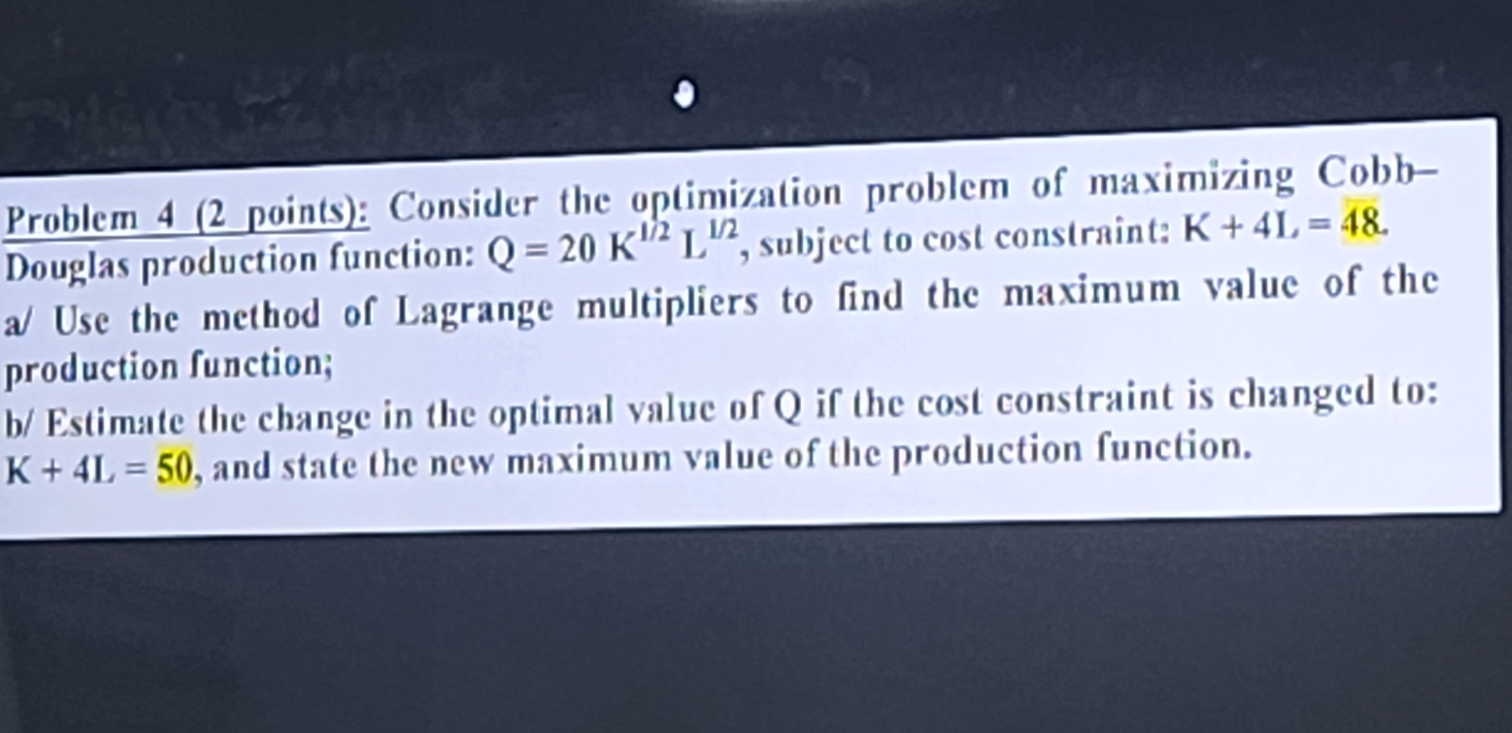 Solved Problem 4 ( 2 points): Consider the optimization | Chegg.com Solved Problem 4 ( 2 points): Consider the optimization | Chegg.com