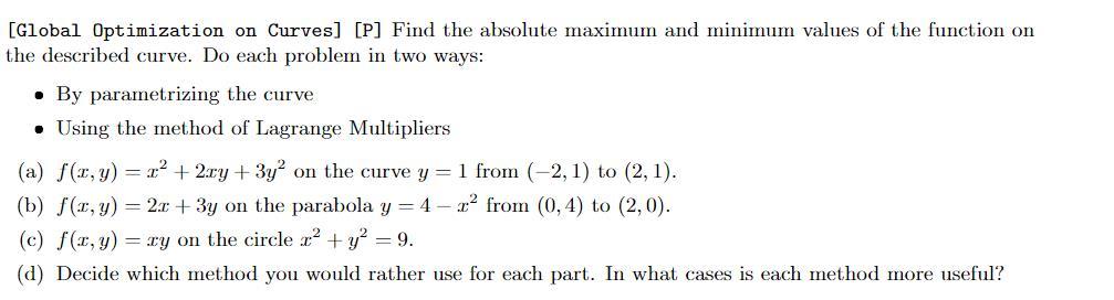 Solved [Global Optimization on Curves] [P] Find the absolute | Chegg.com
