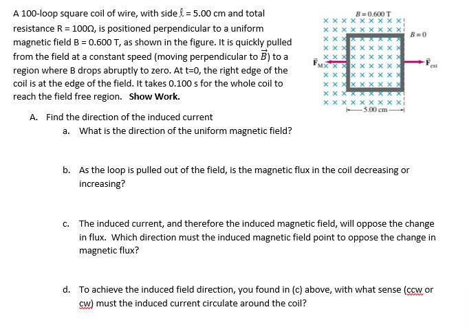 Solved A 100-loop square coil of wire, with side = 5.00 cm | Chegg.com