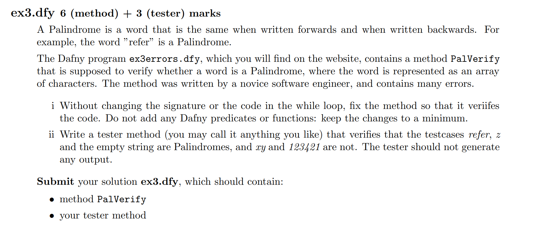 Solved Dafny exercise This is the given code // | Chegg.com