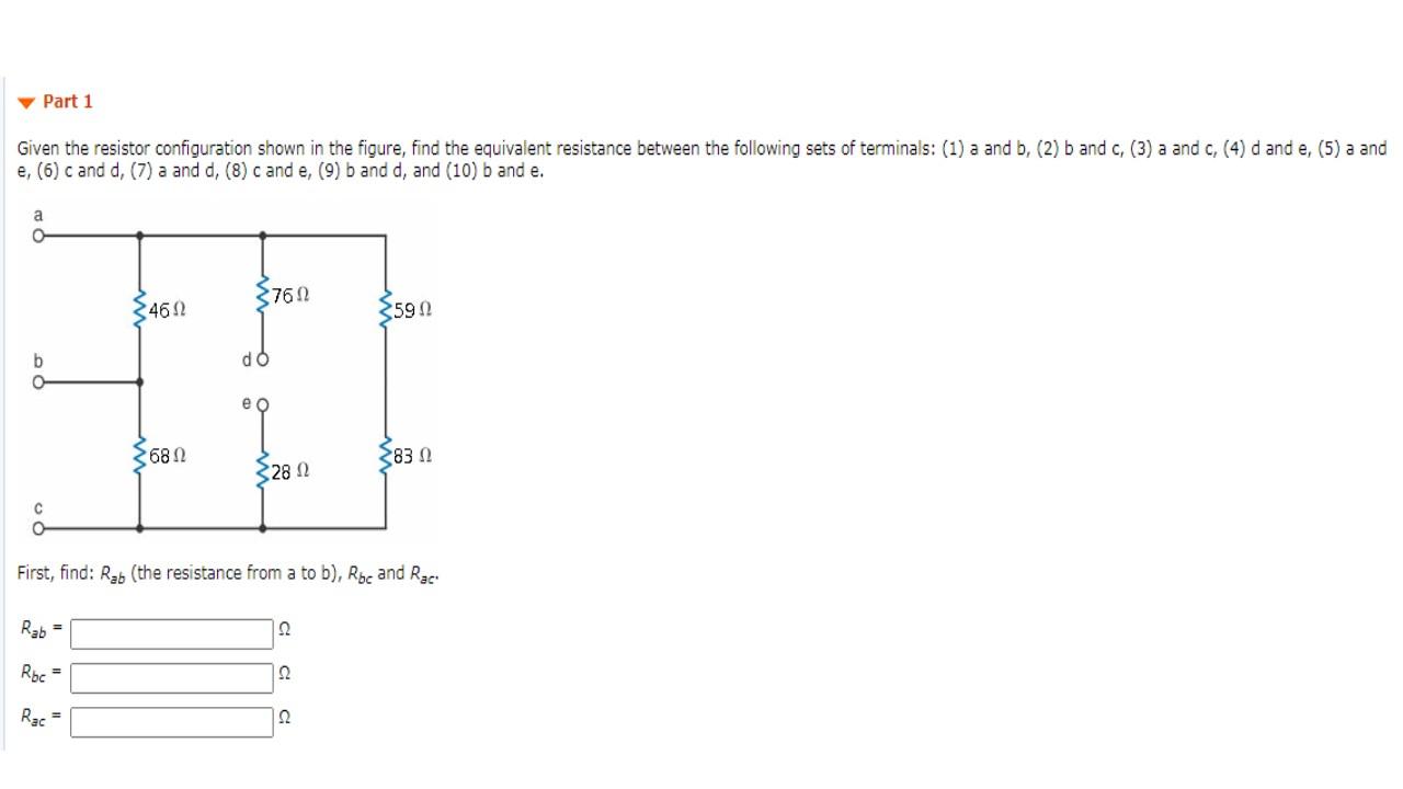 Solved Part 1 Given the resistor configuration shown in the | Chegg.com