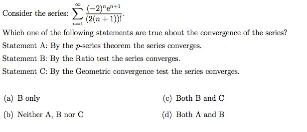 Solved (-2)"en+1 2 n 1) Consider the series: Which one of | Chegg.com