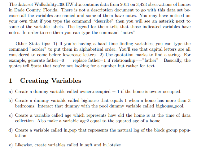 Solved The data set Walkability_306HW.dta contains data from | Chegg.com