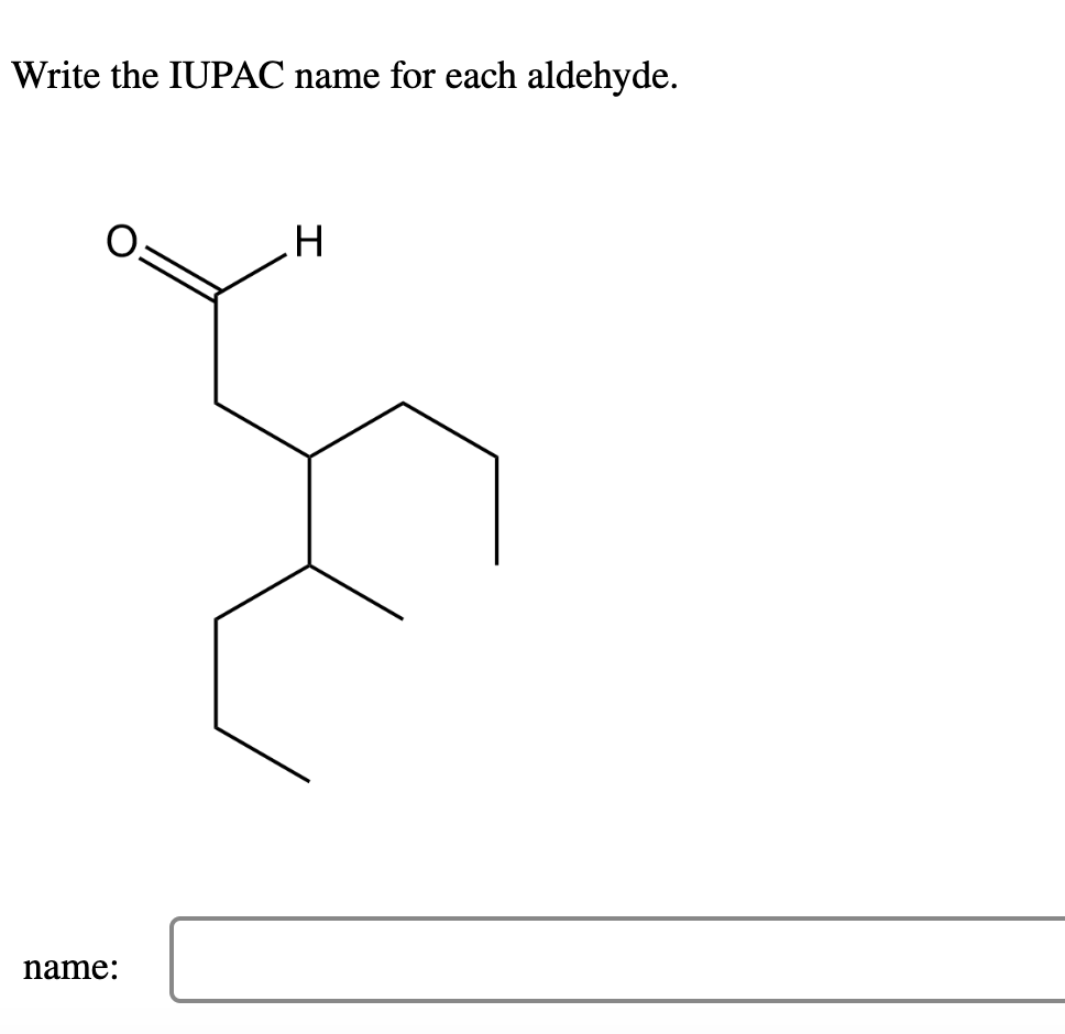 Solved Write the IUPAC name for each aldehyde. | Chegg.com