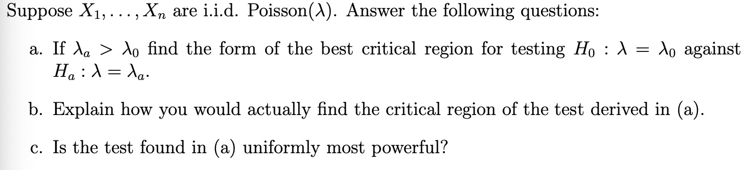 Solved Suppose X1, ..., Xn are i.i.d. Poisson(1). Answer the | Chegg.com Solved Suppose X1, ..., Xn are i.i.d. Poisson(1). Answer the | Chegg.com