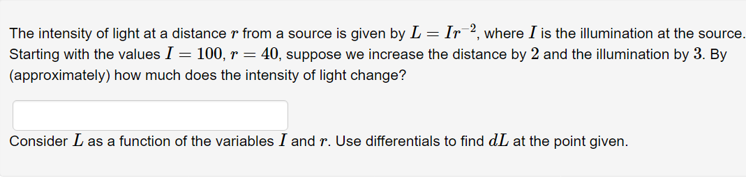Solved The intensity of light at a distance r from a source | Chegg.com