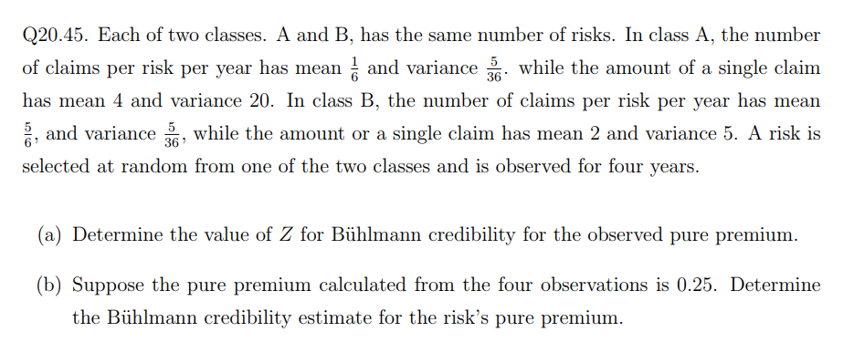 Solved Q20.45. Each of two classes. A and B, has the same | Chegg.com