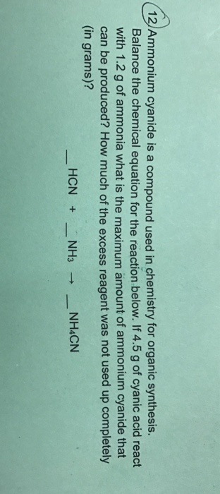 Solved Ammonium cyanide is a compound used in chemistry for | Chegg.com