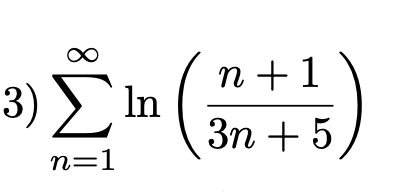 Solved 0 3) > n=1 In ( +1 3n + 5 | Chegg.com